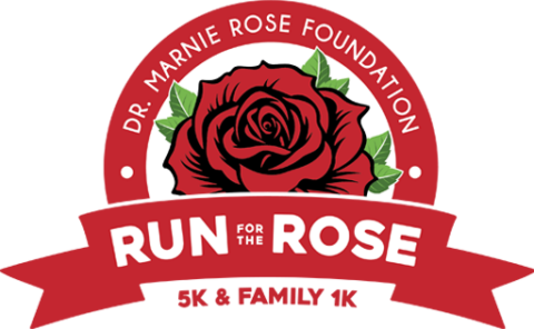 Run For The Rose - Dr. Marnie Rose Foundation